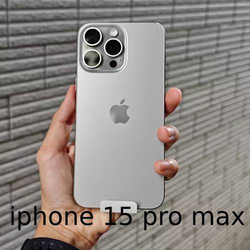 Complete Guide to iPhone 15 Pro Max - FoundersOF